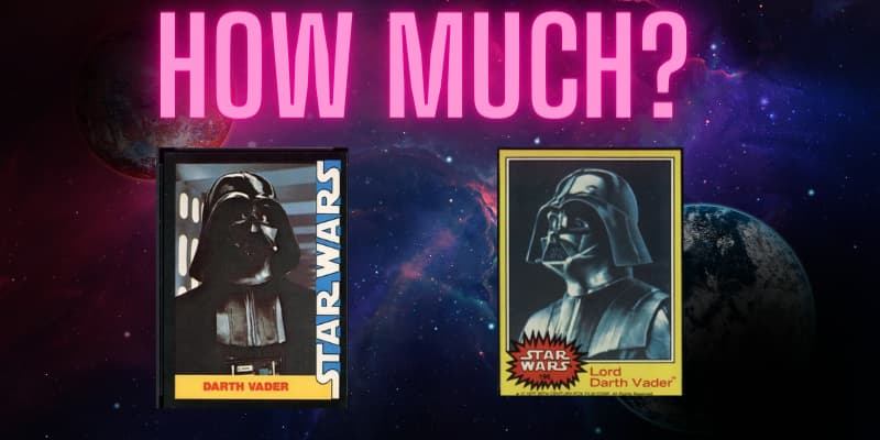 How Much Is A 1977 Darth Vader Card Worth?